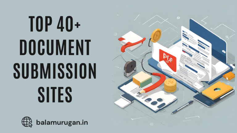 40+ Document / PDF Submission Sites in 2024 - Balamurugan.in